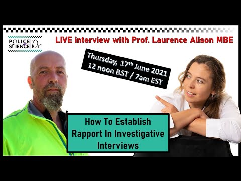 How To Establish Rapport in Investigative Interviews