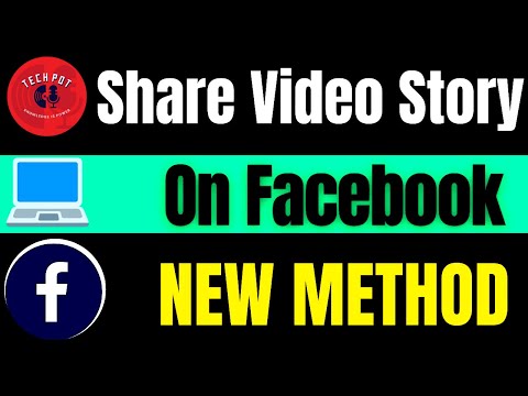 How to upload, Facebook video story from laptop/pc | TECH POT