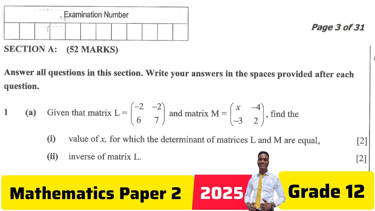 Mathematics Paper 2 2025 Grade 12 Internal Exam | Q1 : Matrices (Step-by-Step)
