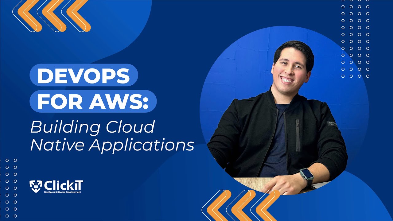 Cloud Native On AWS: AWS DevOps Tools for Cloud Native Architectures