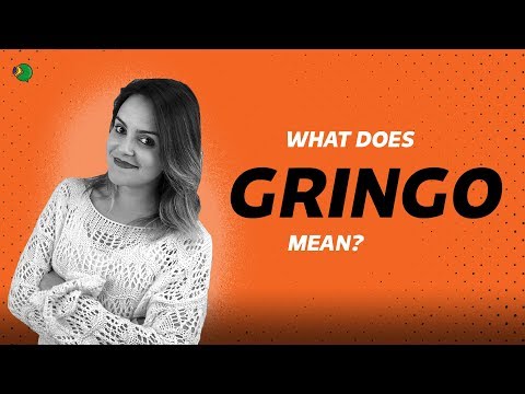 What does "Gringo" mean?  |  Learn Portuguese