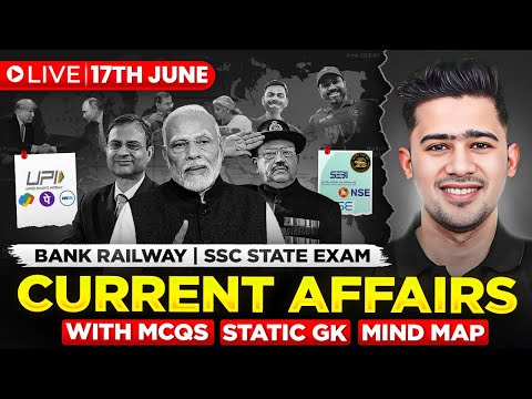 17th June 2025 | Daily Current Affairs | For Bank, Insurance & SSC Exams | Kush Pandey | Yes Officer