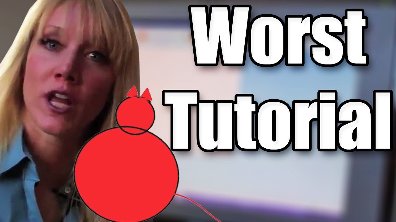 The Worst Tutorial on the Internet