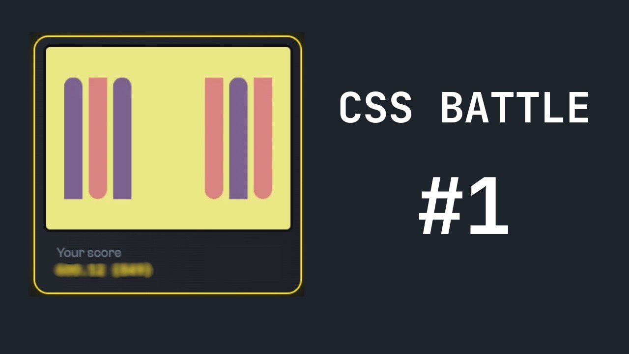 CSS Battle #1 | Pure CSS Coding Challenge | No Talking