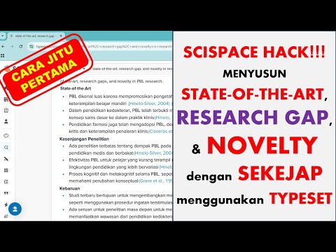 Trik Cepat Menyusun State-of-the-Art, Research Gap, & Novelty dengan AI Typeset dari Scispace