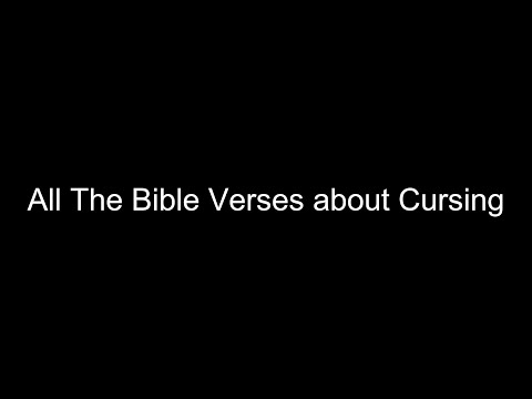 What does the Bible Say About cursing - All the Bible Verses About cursing