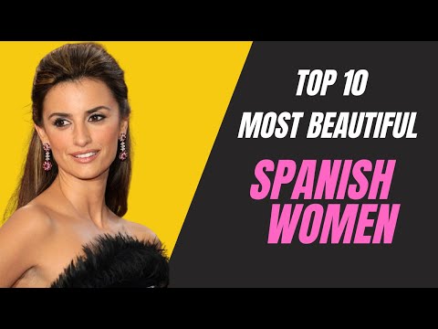 Top 10 Most Beautiful Spanish Women