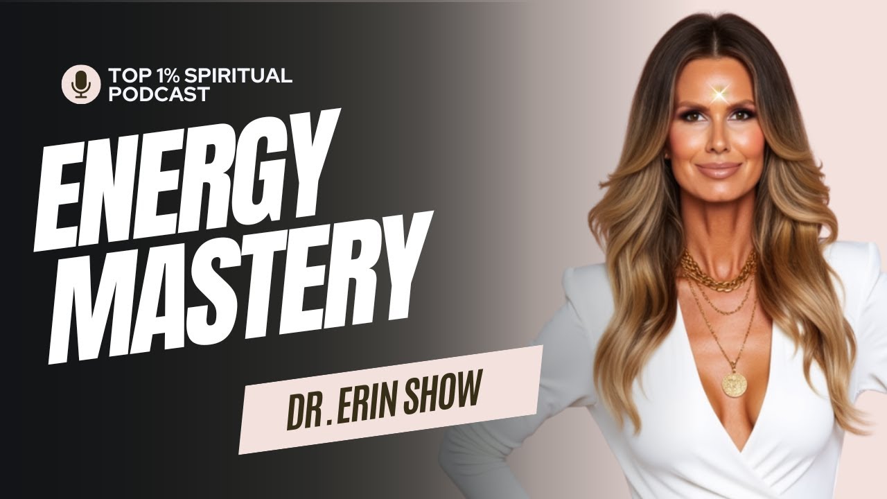 Energy Mastery | E4 Method™