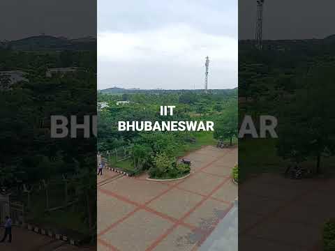 IIT BHUBANESWAR #iit #iit_motivation #iitjee #iitbhubaneswar #shortsfeed #viral #subscribe #like