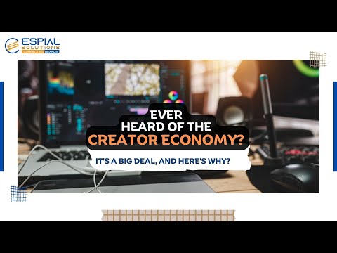 What is #creator Economy?