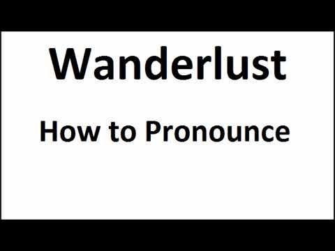 How to pronounce Wanderlust||How to say Wanderlust||Wanderlust Pronunciation||ABDictionary