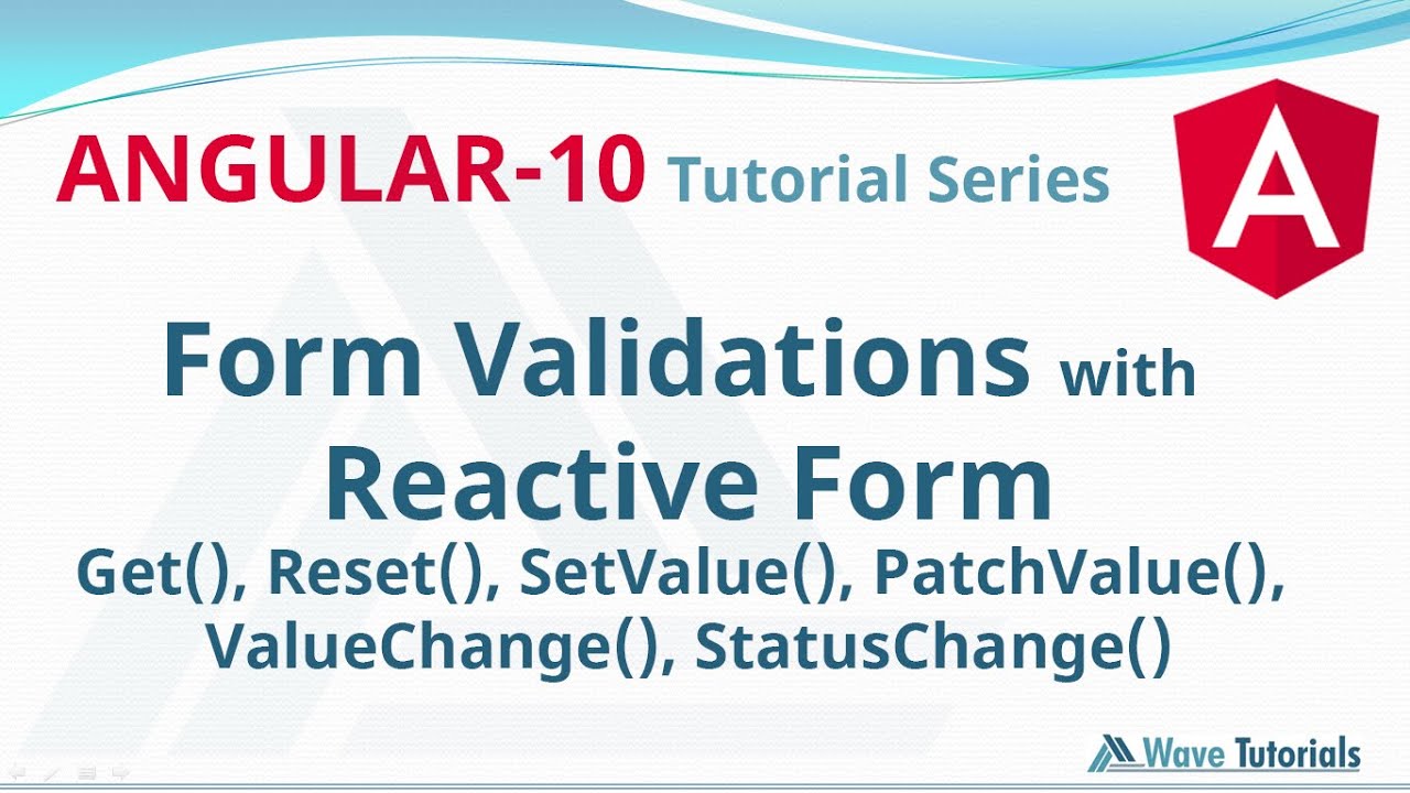 Reactive Form Validations Angular 10 | setValue(), patchValue() | statusChanges() valueChanges()