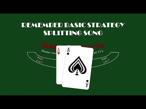 Blackjack Splitting Song (Remember Basic Strategy)