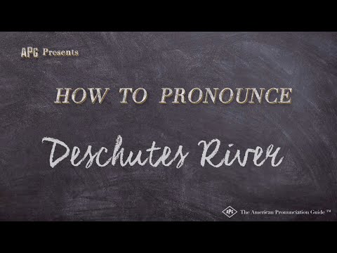 How to Pronounce Deschutes River (Real Life Examples!)