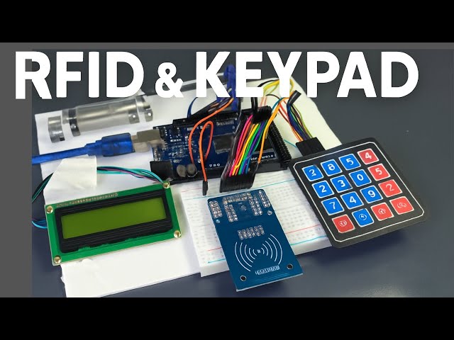 Creating a Secure RFID and Keypad Door Lock System with Arduino Mega ...