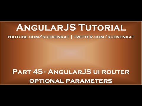 Learn AngularJS ui router optional parameters - Mind Luster