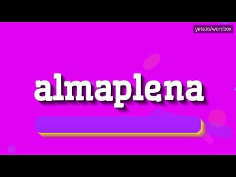 ALMAPLENA - HOW TO PRONOUNCE IT!?