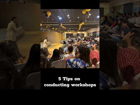 5 Tips on conducting workshops