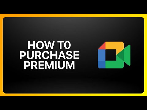 How To Purchase Google Meet Premium Tutorial