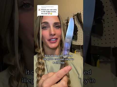 Could you get arrested in CA for a butter knife?