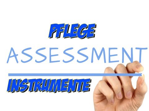 Assessment Instrumente der Pflege | Pflege Kanal