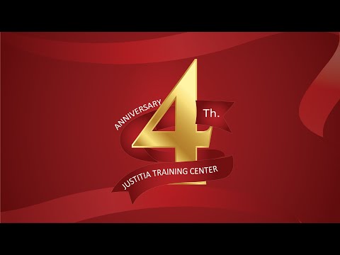 Happy 4th Aniversary Justitia Training Center