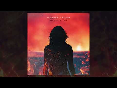 Conquer Divide - Playing W/ Fire (Audio) | Vídeo Musical, Letra de la ...