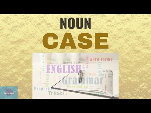 Noun | Case | English Grammar