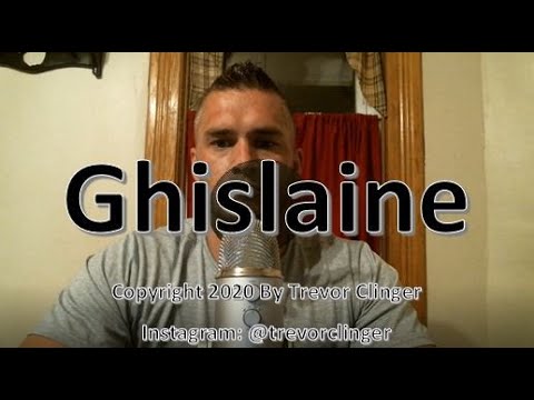 How To Pronounce Ghislaine
