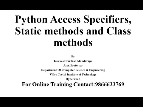 Python Access Specifiers | Static Methods | Class Methods
