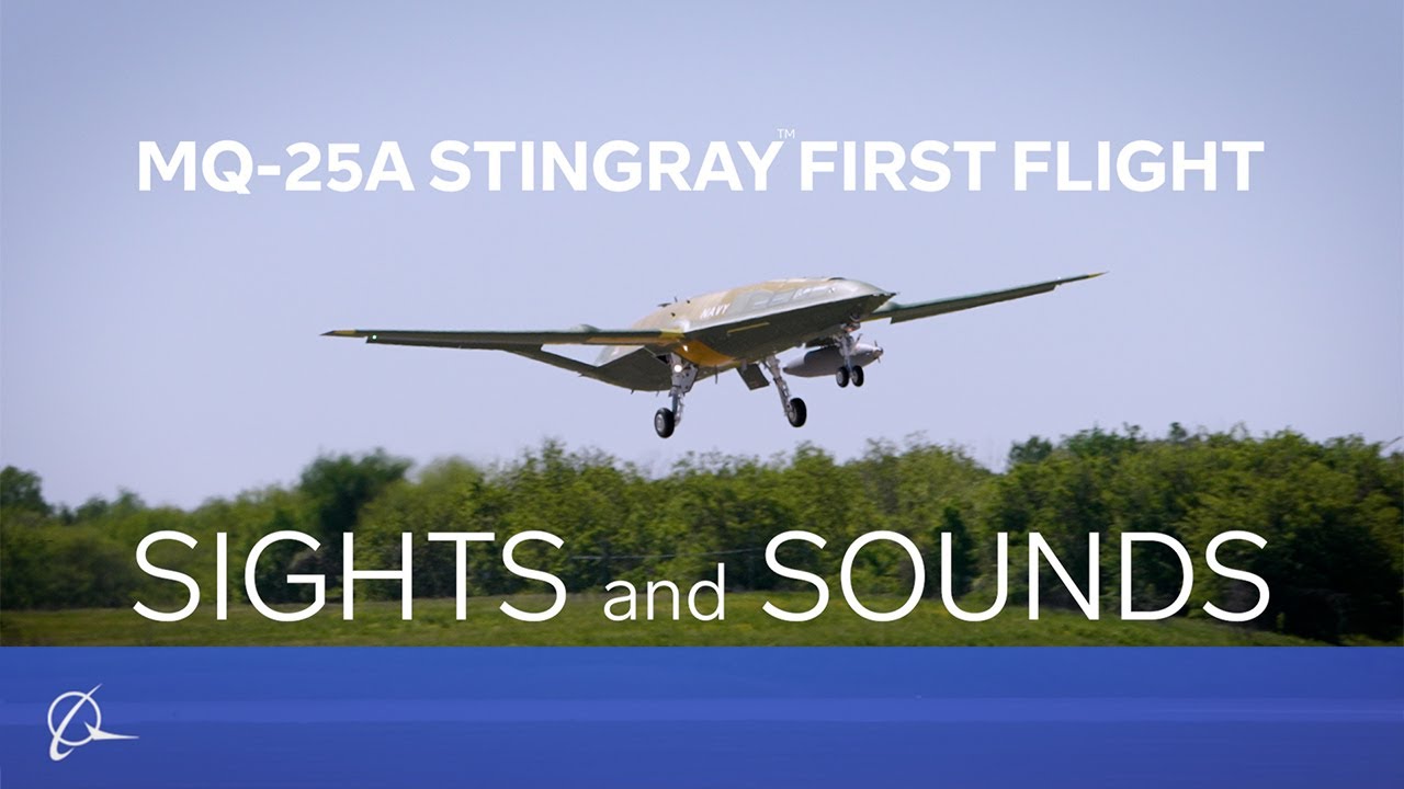 MQ-25A First Flight Sights and Sounds