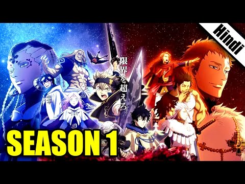 Black Clover Season 1 Explained (Hindi)
