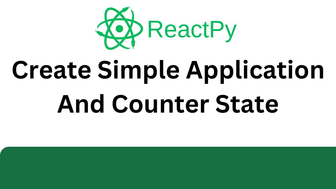 ReactPy Tutorial - Create Simple Application And Explore
