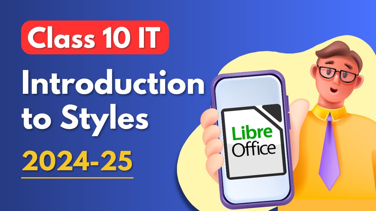 Mastering Styles in LibreOffice: A Comprehensive Guide for Class 10 | Galaxy.ai