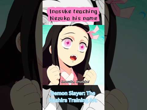 Nezuko learning how to say Inosuke's name #demonslayer #nezuko #shorts