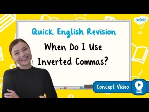 How to Use Inverted Commas? | KS2 English Concept for Kids