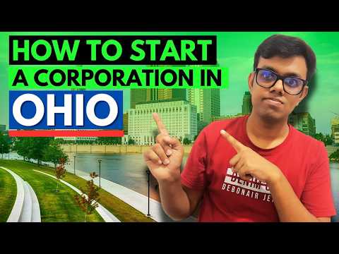 How to Start a Corporation in Ohio? Step-By-Step Guide