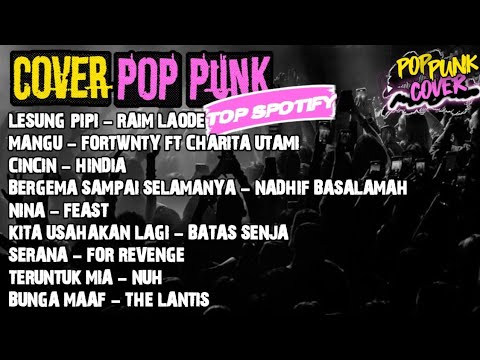 πΈ POP PUNK COVER TERBARU 2025 πΆ | LAGU VIRAL SPOTIFY!! KUMPULAN LAGU POP INDONESIA 2024π€ BY SANNARAA