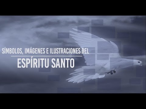 4. Símbolos, imágenes e ilustraciones del Espíritu Santo - Jhair F. Diaz