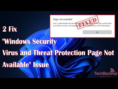 How to Fix "Windows Security - Virus and Threat Protection Page Not Available" Issue (100% Working )