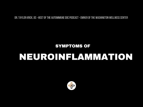 Symptoms of Neuroinflammation