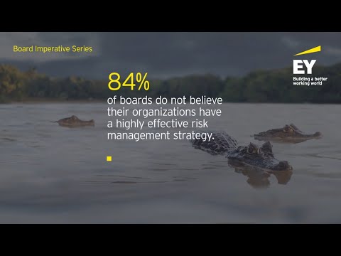 EY Global Board Risk Survey reveals boards need to take action to optimize risk oversight