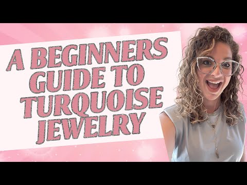 A Beginners Guide To Turquoise Jewelry
