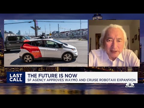 Famed Futurist Michio Kaku: Cities will start to follow San Francisco's lead with self-driving taxis
