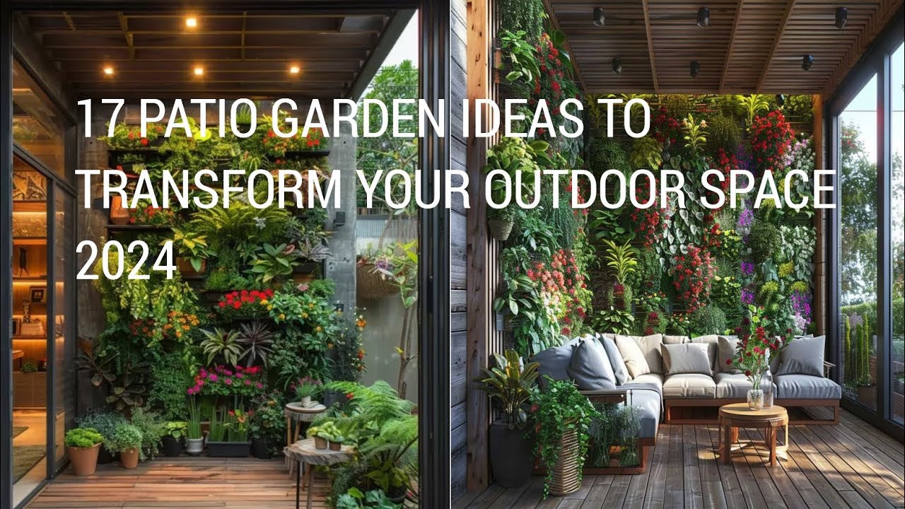 17 Patio Garden Ideas To Transform your Outdoor Space 2024 🌱