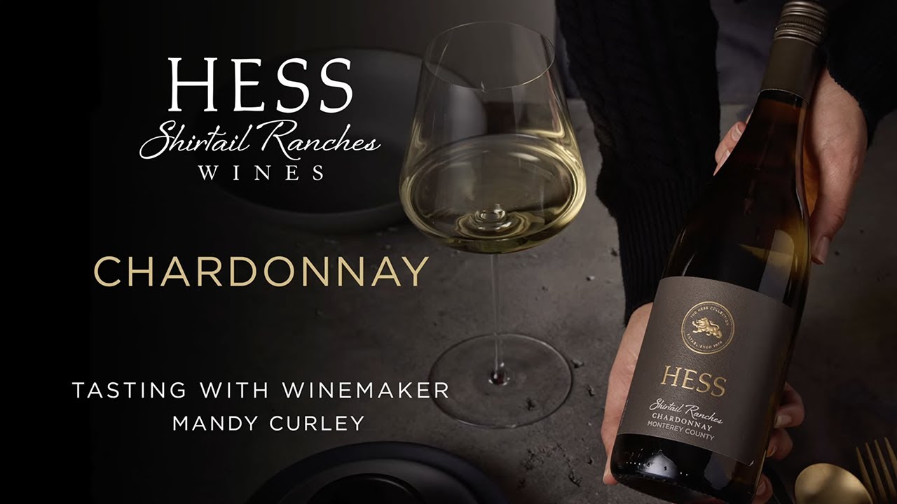 The Hess Collection Shirtail Ranches Chardonnay Tasting with Winemaker Many Curley