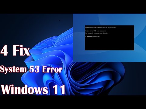 How to Fix System 53 Error in Windows 11 - 4 Easy Ways