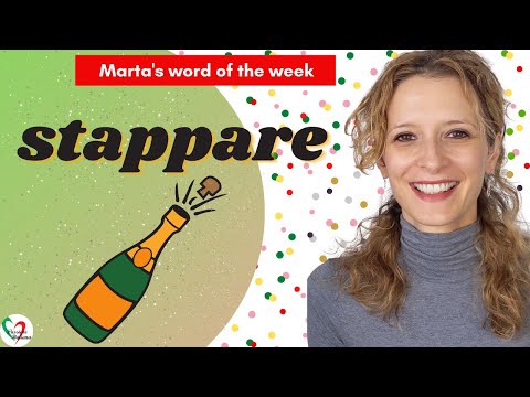 Marta's Word of the Week: "stappare"