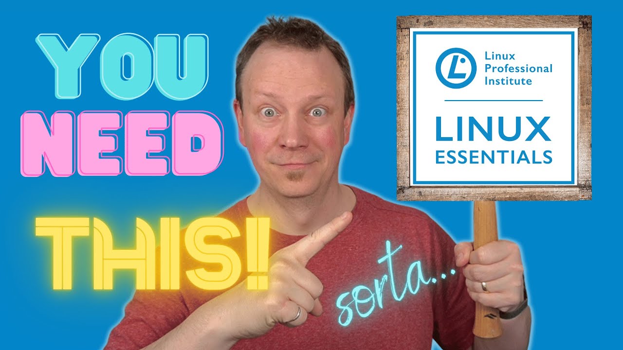 Linux Essentials - the MOST Important Certificate (that you probably shouldn't get...)