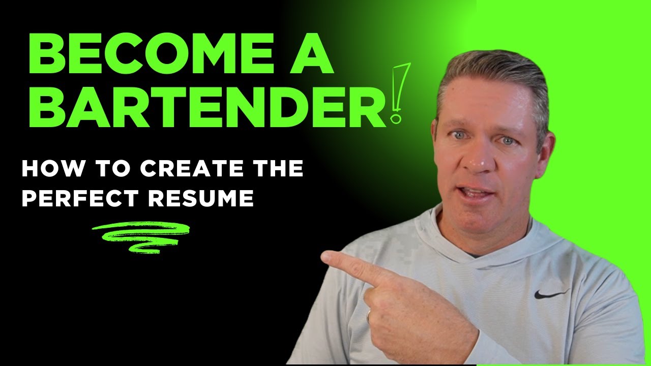Become a Bartender: Crafting the Perfect Resume